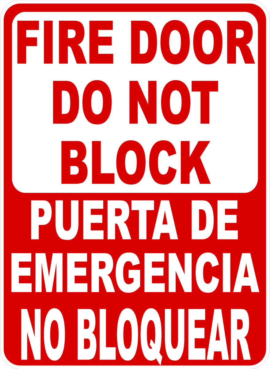 Fire Door Do Not Block Bilingual Sign – Signs by SalaGraphics