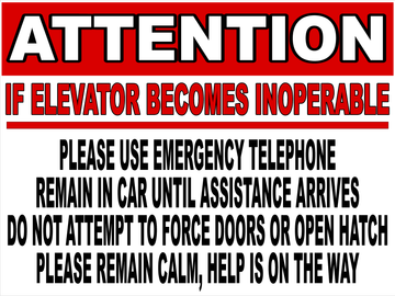 Attention If Elevator Becomes Inoperable Decal – Signs by SalaGraphics