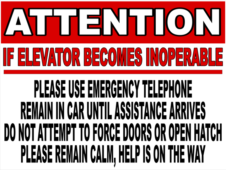 Attention If Elevator Becomes Inoperable Decal – Signs by SalaGraphics