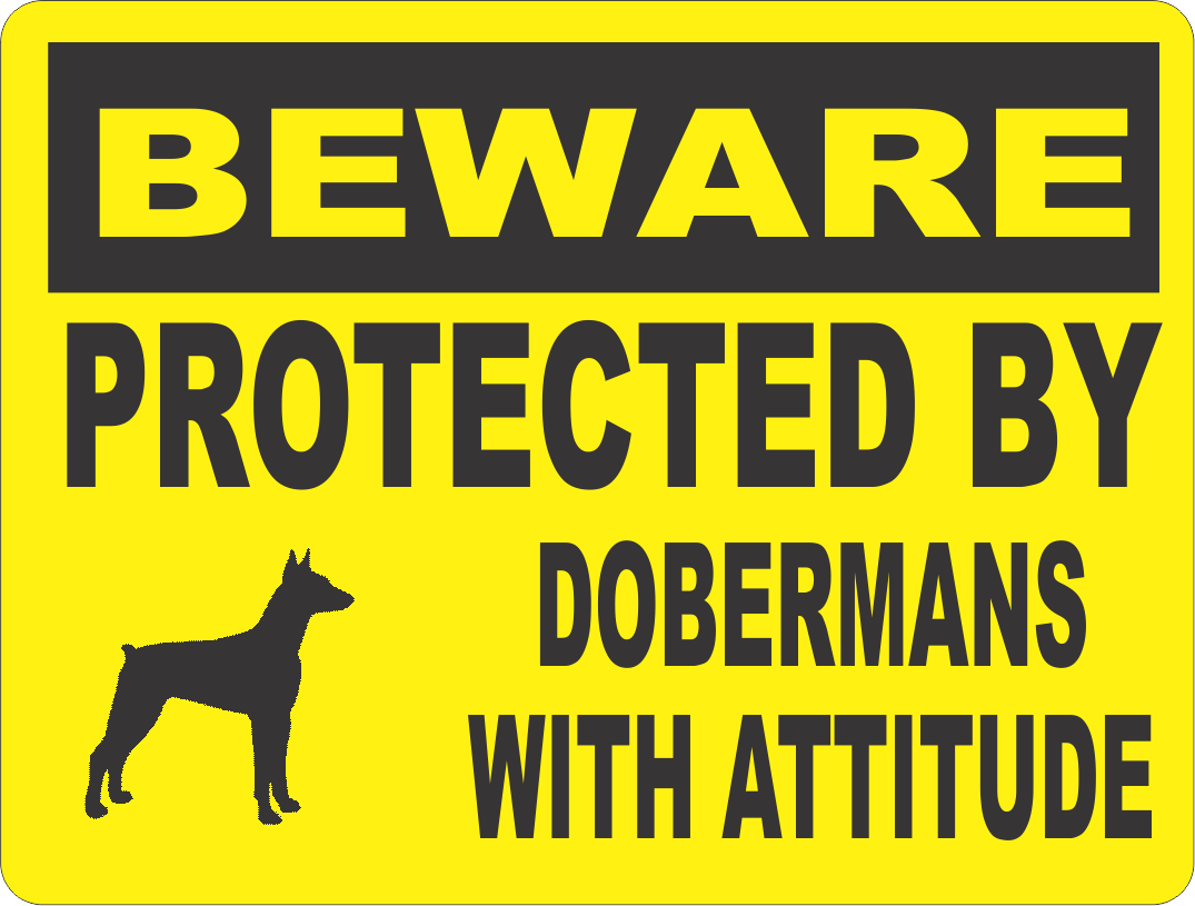 Beware Protected by (Your Dog Breed) With Attitude Sign – Signs by ...