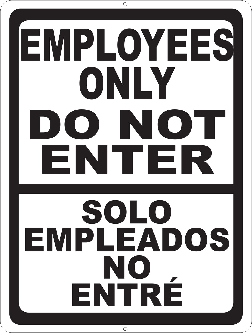 Employees Only Do Not Enter Bilingual Sign – signs by salagraphics