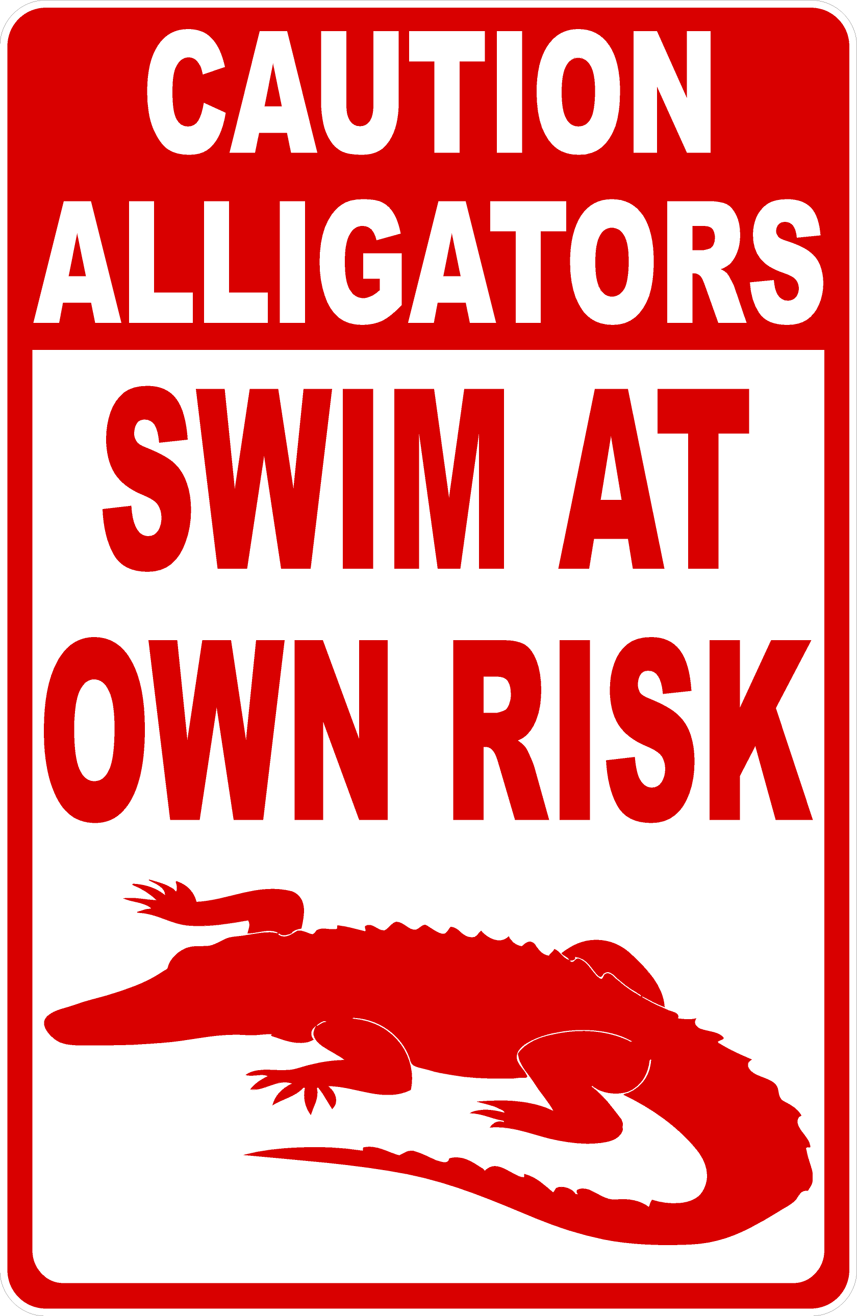 Caution Alligators Swim at Own Risk Sign – Signs by SalaGraphics