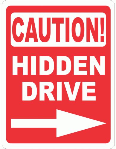 Caution Hidden Drive Sign with Optional Directional Arrow – Signs by ...