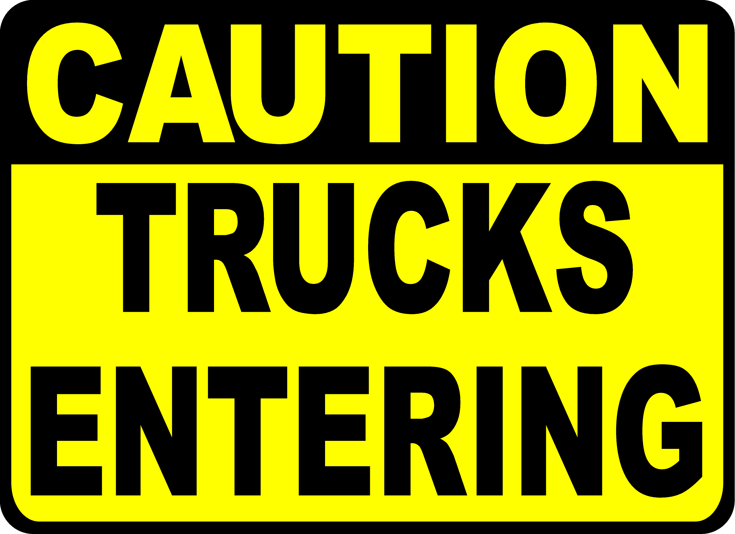 Caution Trucks Entering Sign – Sala Graphics