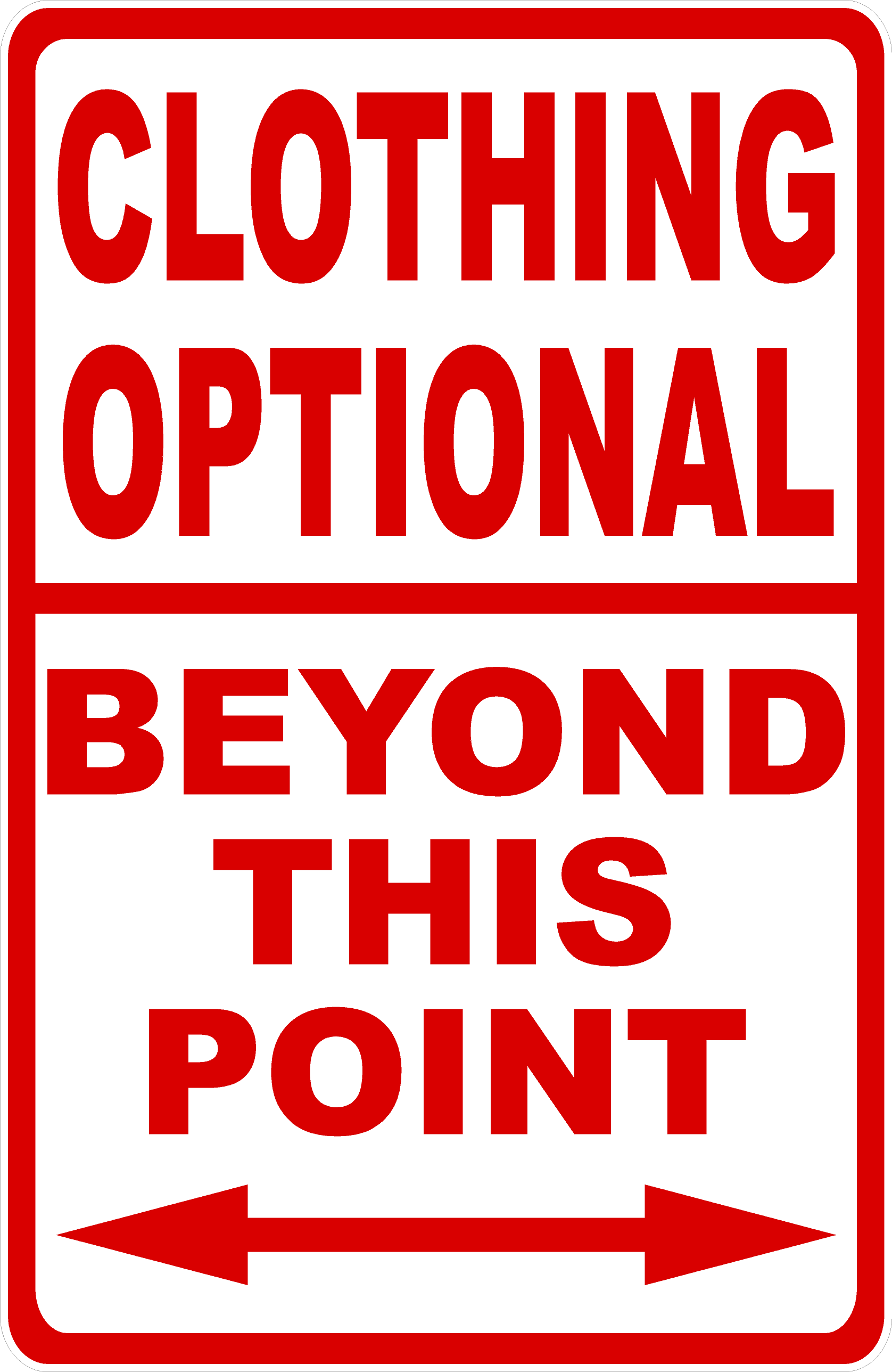 Clothing Optional Beyond This Point Sign – signs by salagraphics
