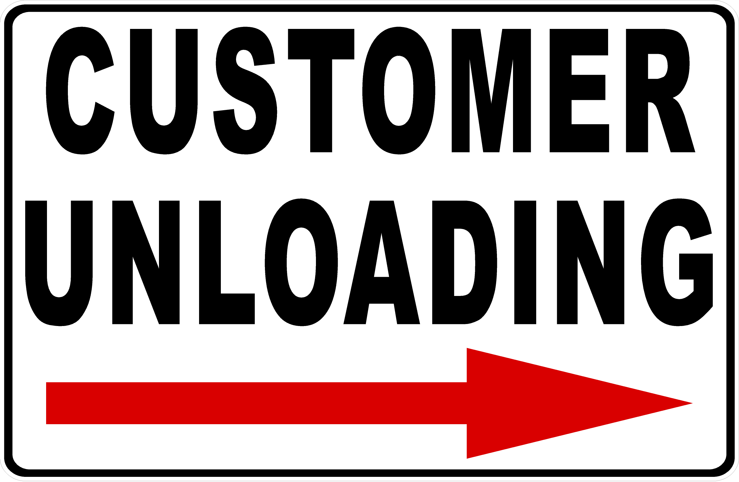 Customer Loading Or Unloading With Optional Directional Arrow Sign ...