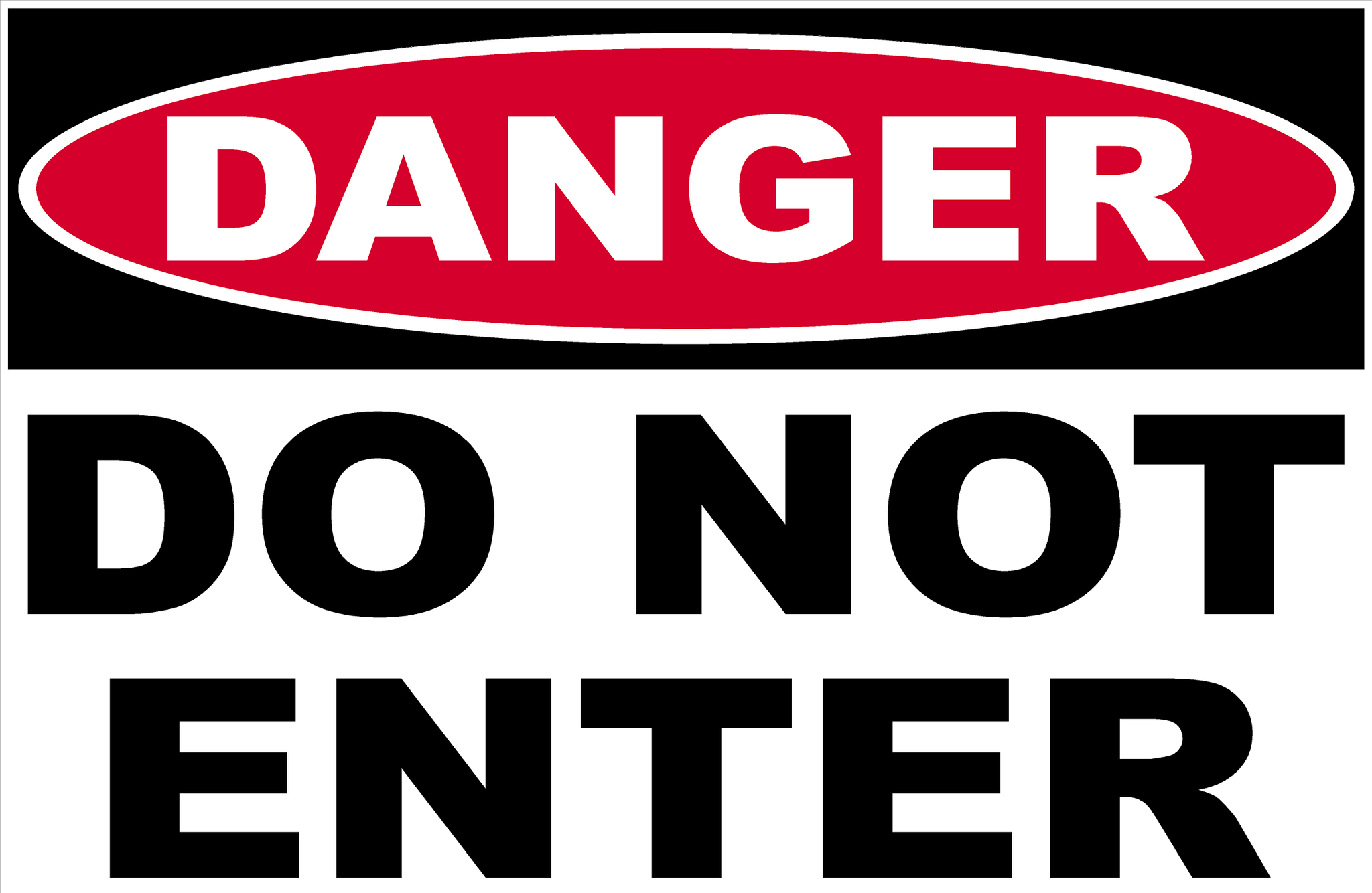 Danger Do Not Enter Sign – Signs by SalaGraphics
