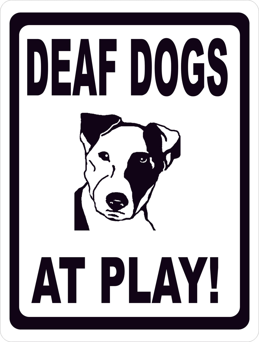 Deaf Dogs at Play Sign – Signs by SalaGraphics