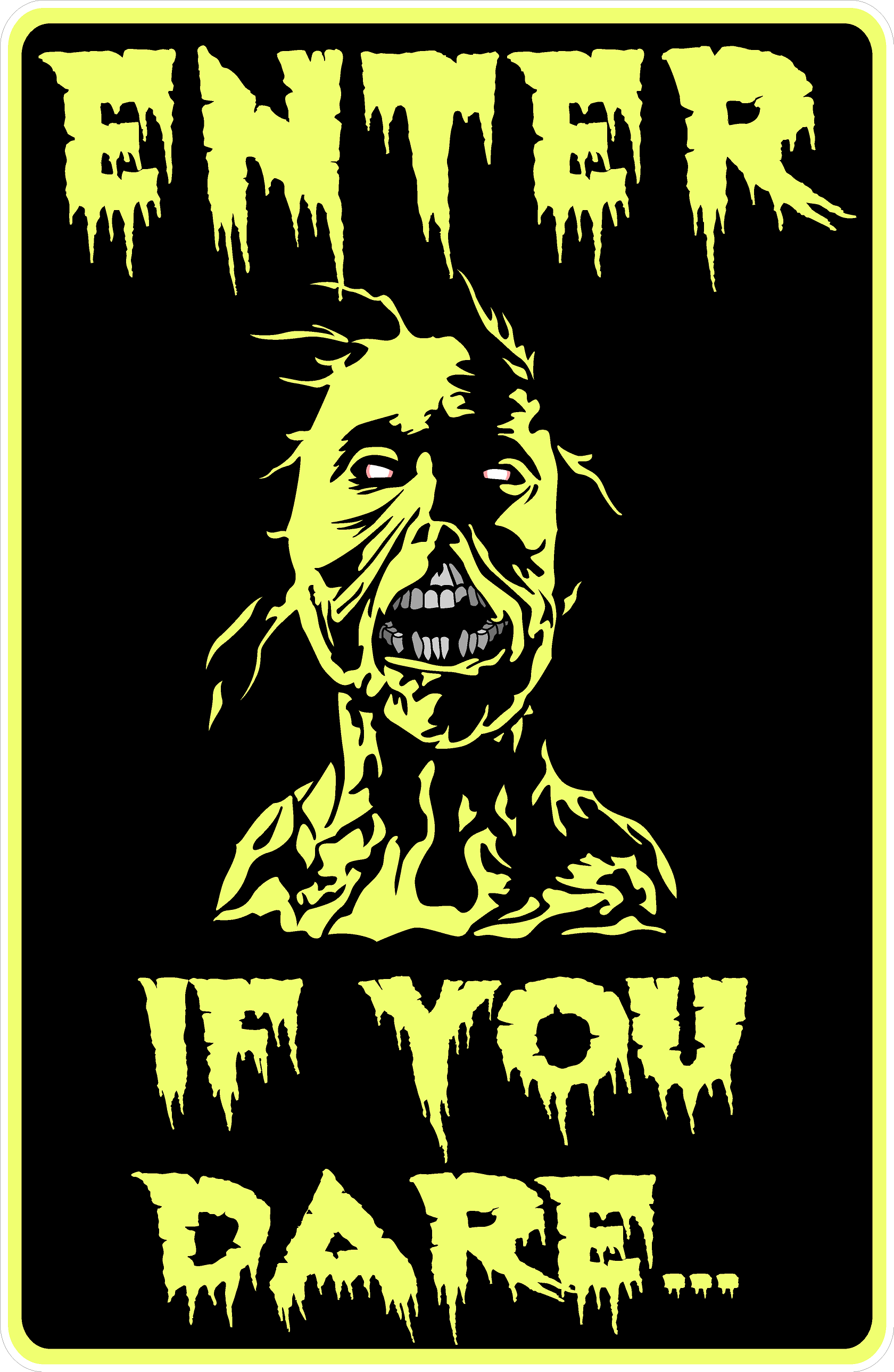Enter if You Dare Halloween Haunted House Sign – signs by salagraphics