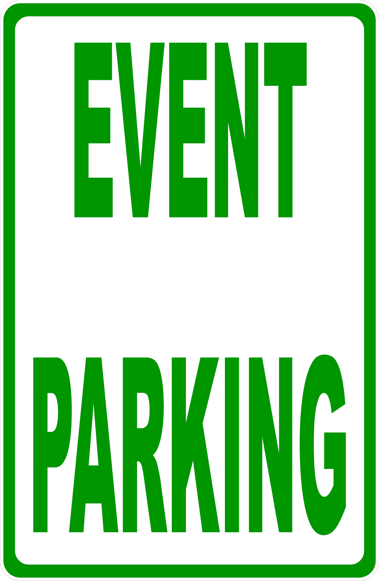 Event Parking Sign – Signs by SalaGraphics