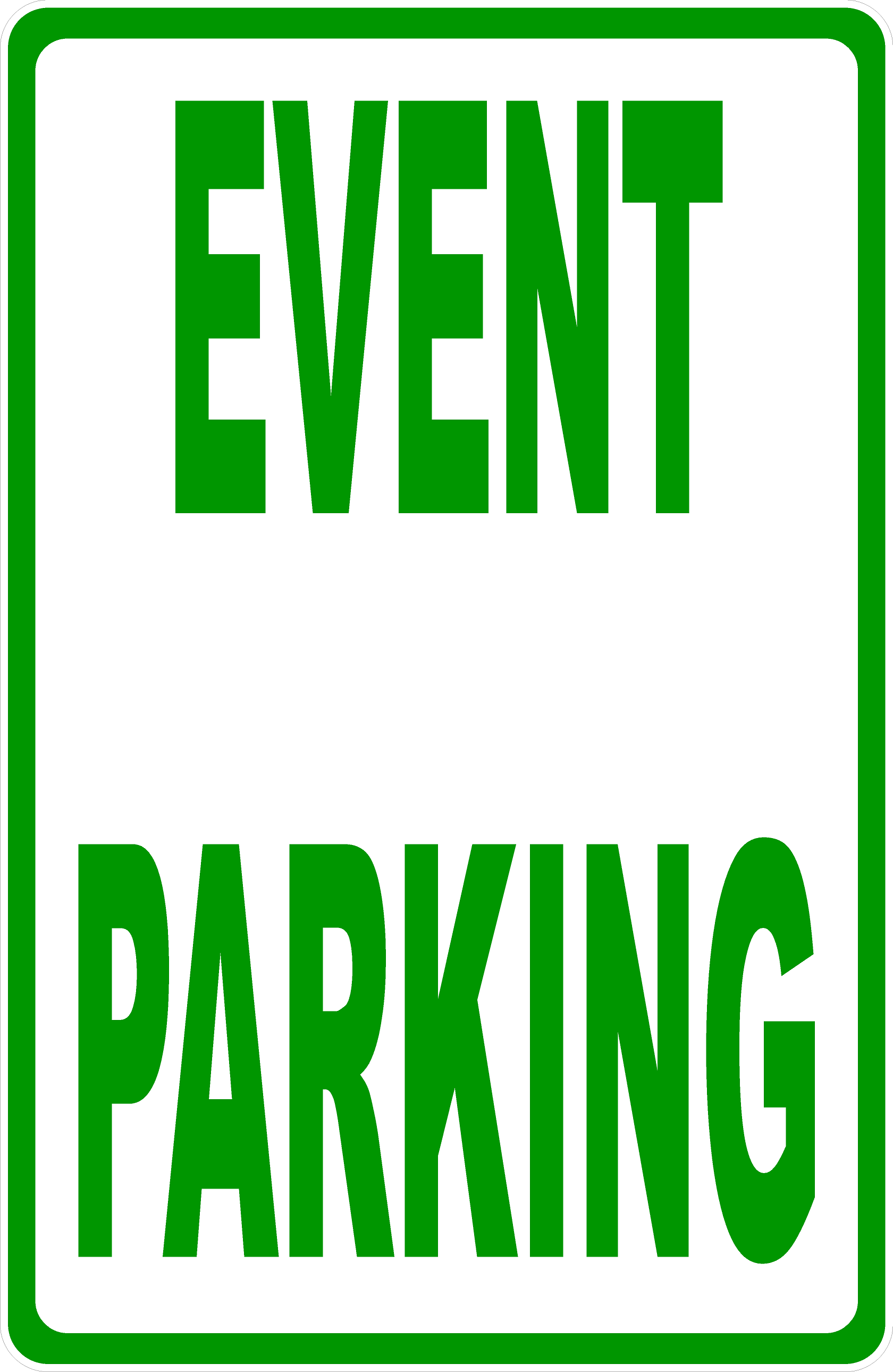 Event Parking Sign – Signs by SalaGraphics