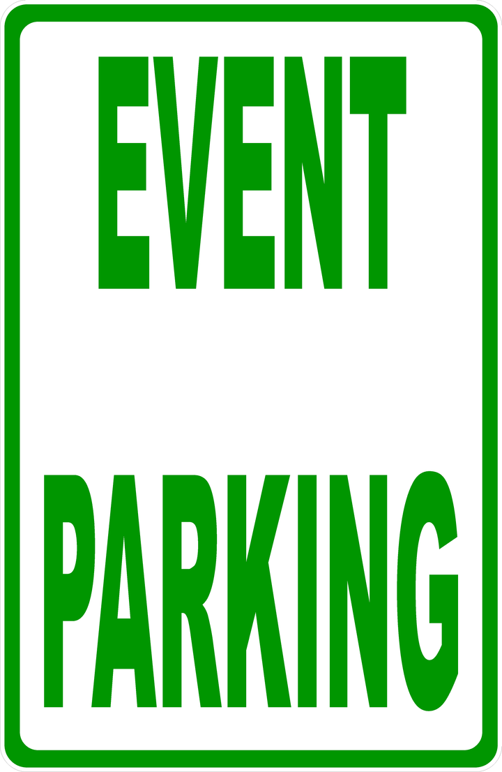Event Parking Sign – Signs by SalaGraphics