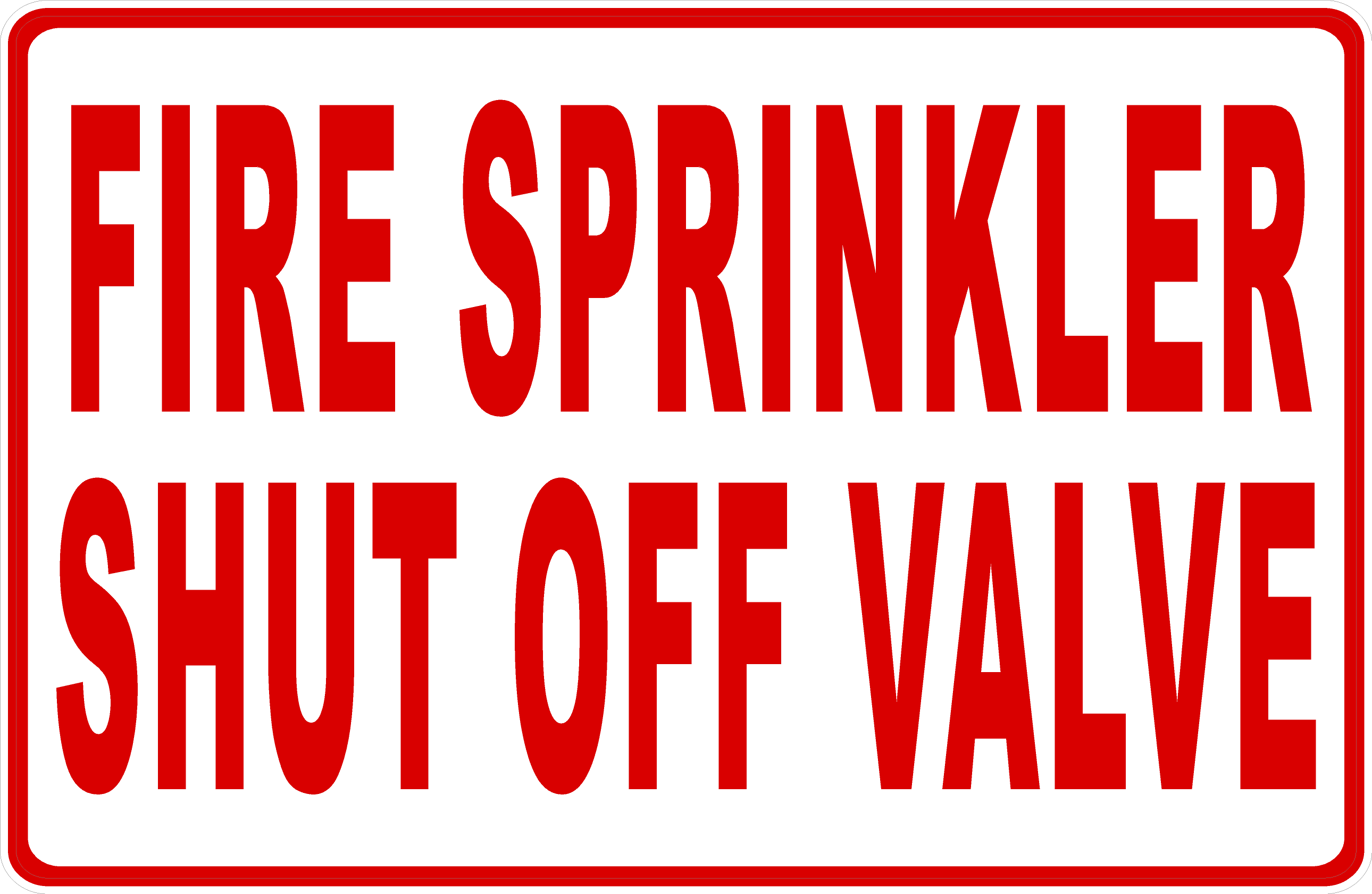 Fire Sprinkler Shut Off Valve Sign – Signs by SalaGraphics