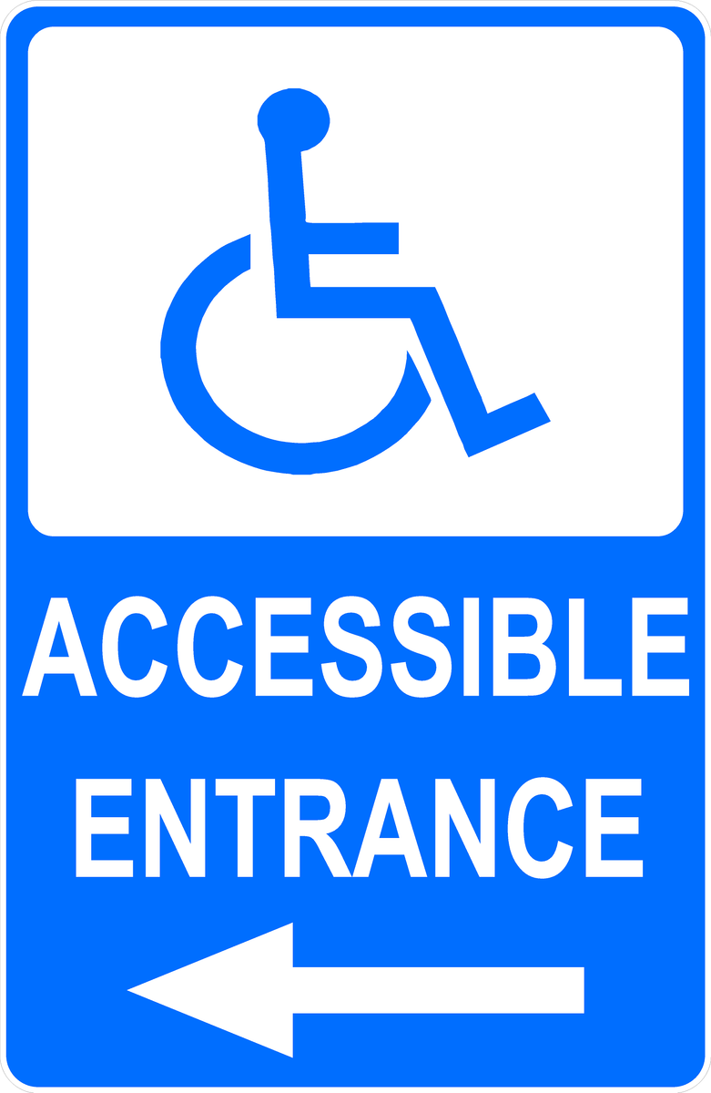 Handicapped Accessible Entrance with Optional Directional Arrow Sign ...