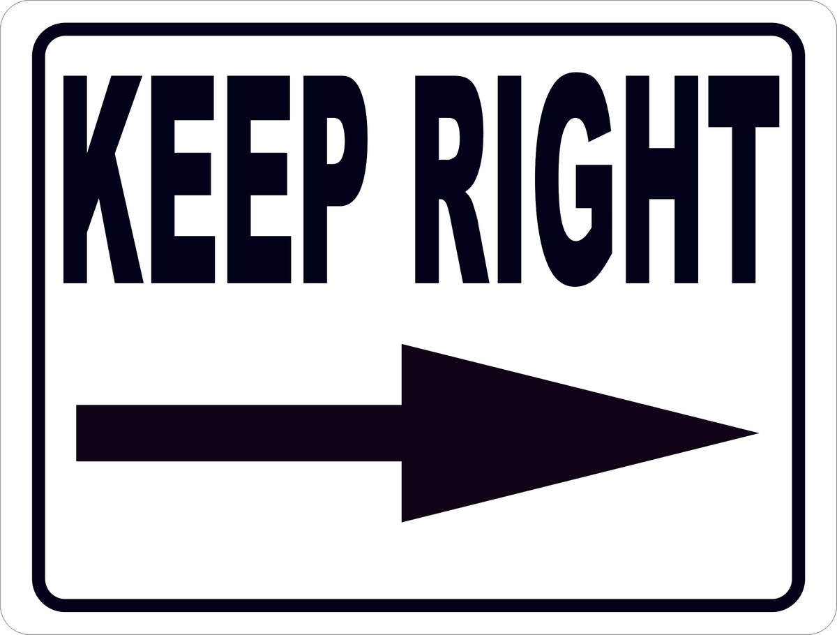Keep Right with Directional Arrow Sign – Signs by SalaGraphics