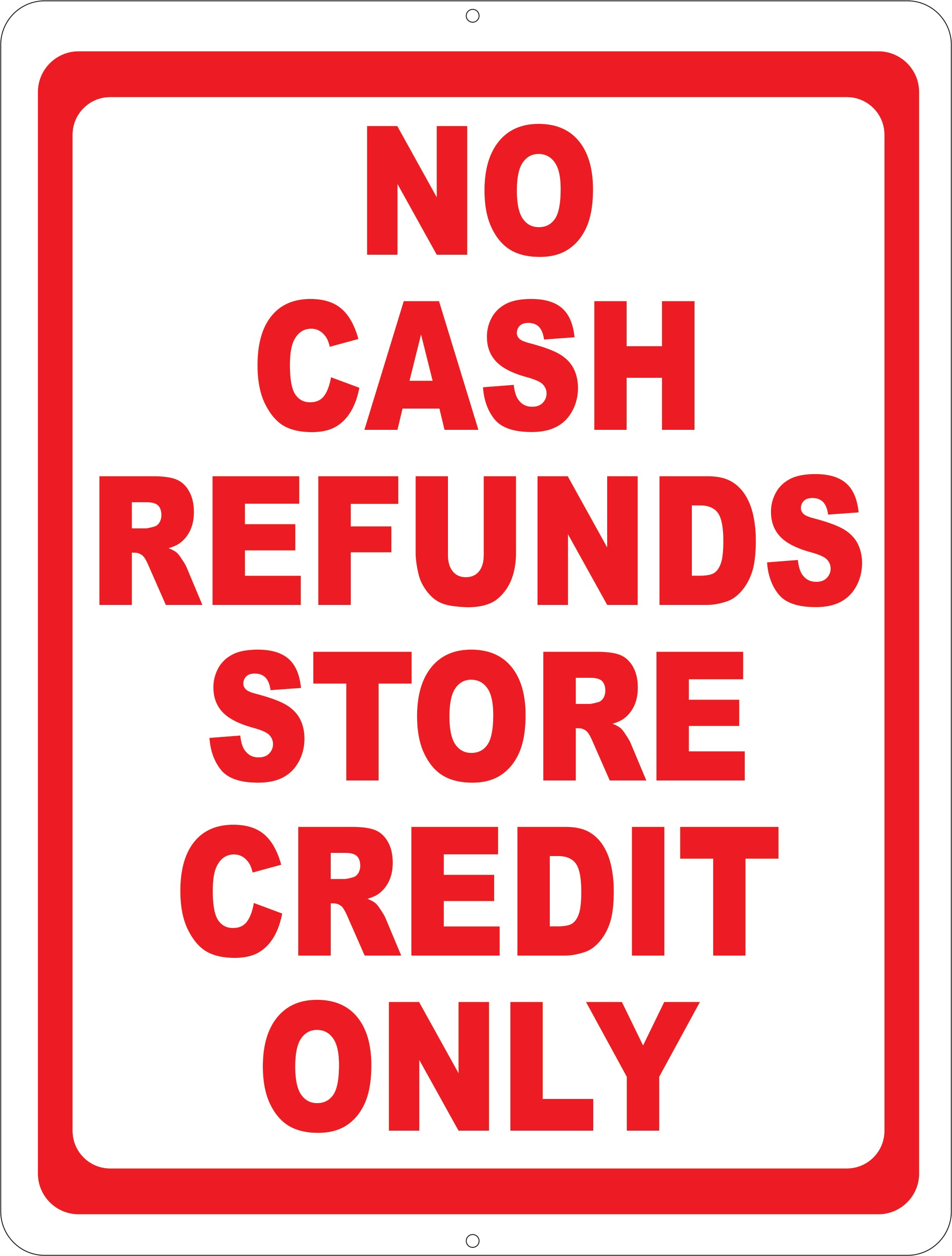 No Cash Refunds Store Credit Only Sign – signs by salagraphics