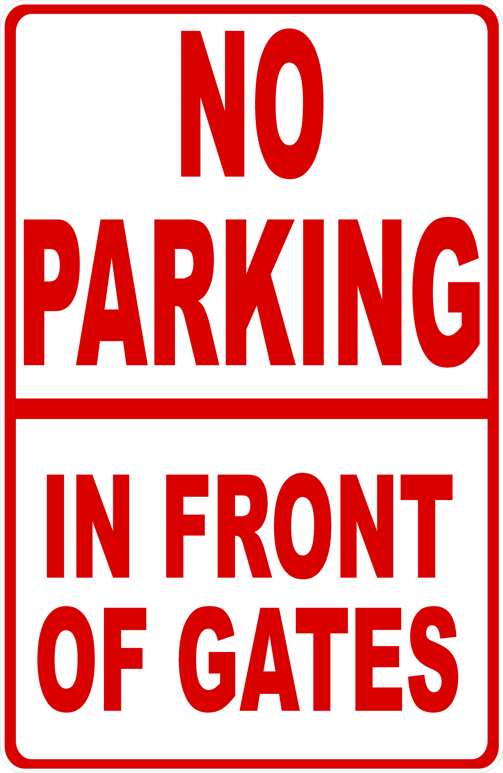 No Parking In Front Of Gates Sign – Signs by SalaGraphics