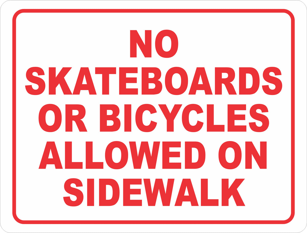 No Skateboards or Bicycles Allowed on Sidewalk Sign – Signs by SalaGraphics
