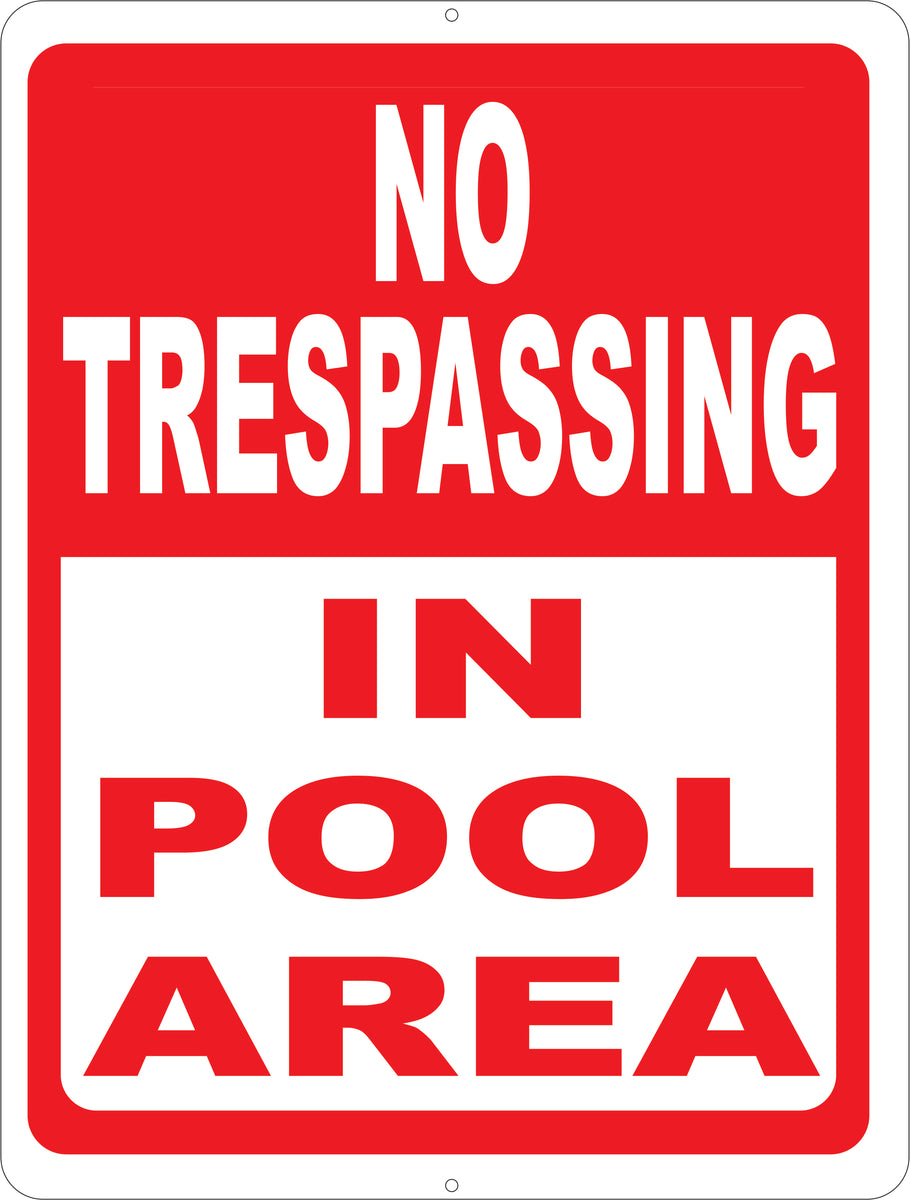 No Trespassing in Pool Area Sign – Signs by SalaGraphics