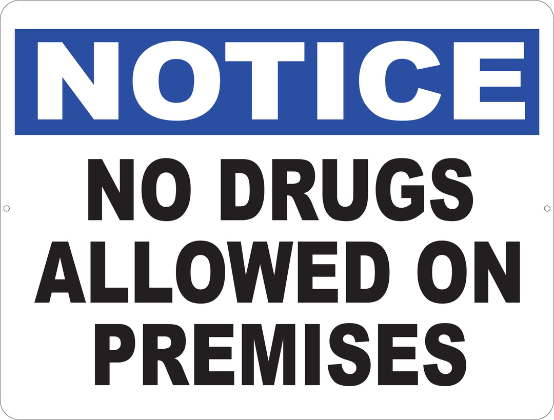 Notice No Drugs Allowed on Premises Sign – Signs by SalaGraphics