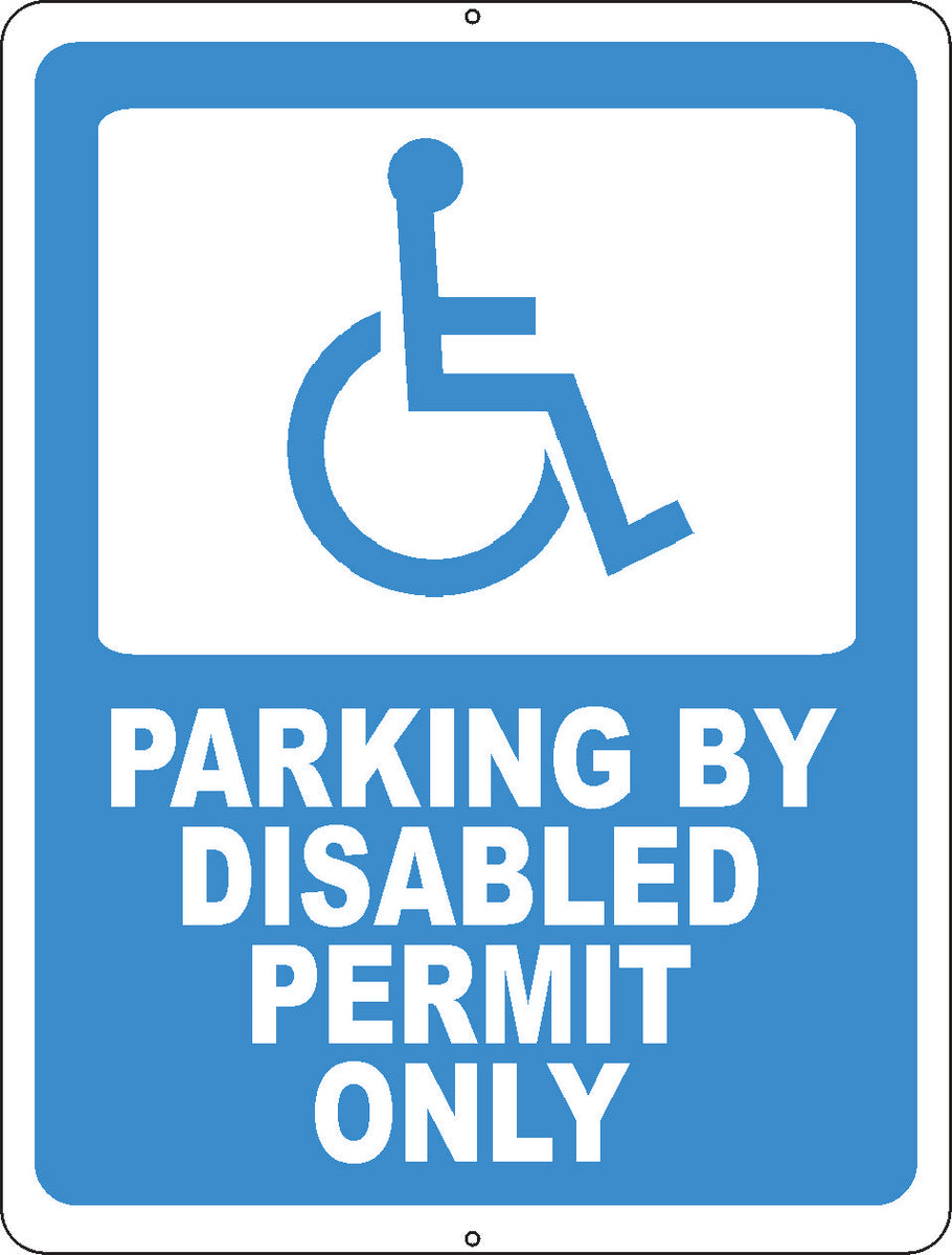 Parking by Disabled Permit Only Sign – Signs by SalaGraphics