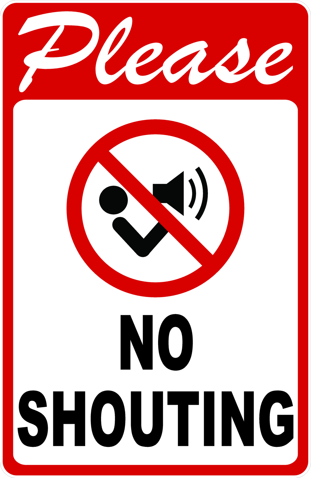 Please No Shouting Sign – Signs by SalaGraphics