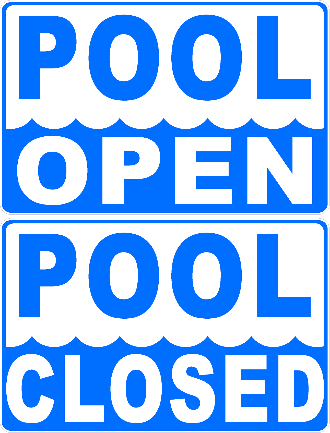Pool Open and/or Closed Sign – signs by salagraphics