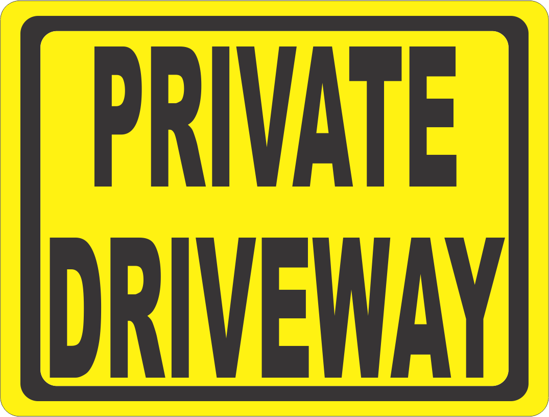 Private Driveway Sign – Signs by SalaGraphics