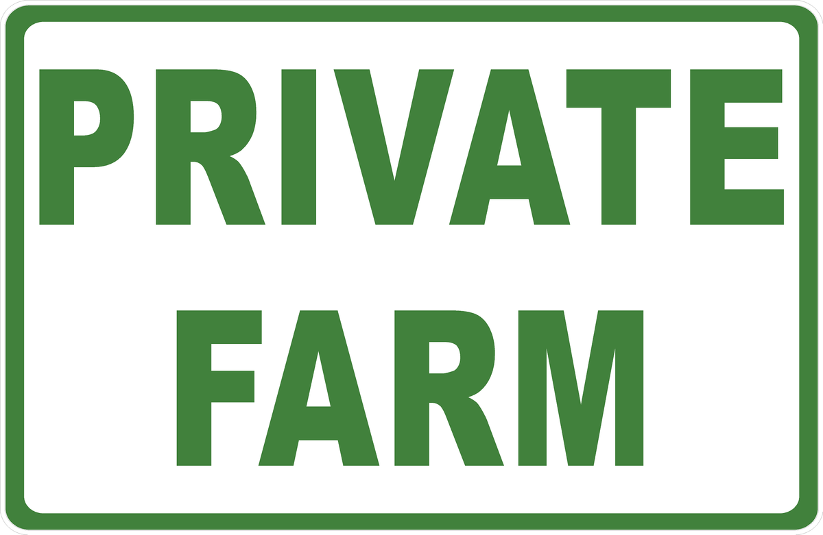 Private Farm Sign – Signs by SalaGraphics