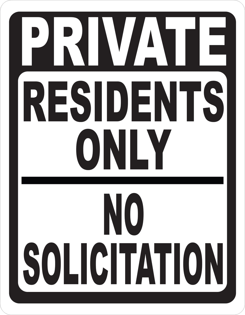 Private Residents Only No Solicitation Sign – Signs by SalaGraphics