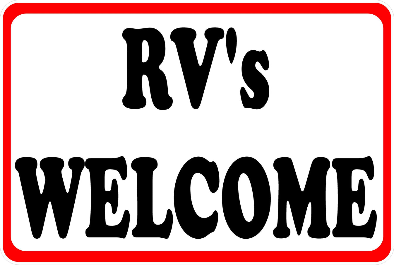 RV's Welcome Sign – signs by salagraphics