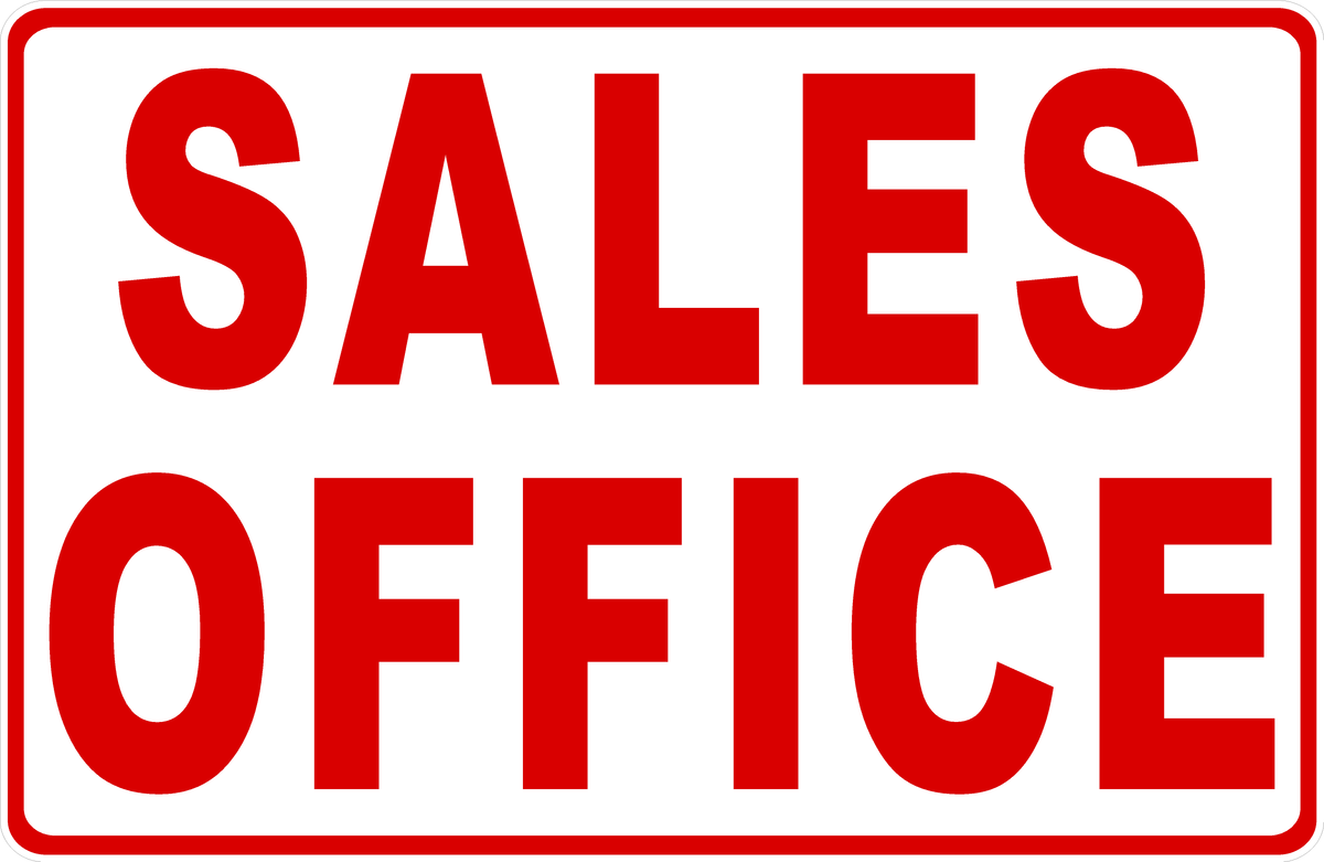 Sales Office Sign – Signs by SalaGraphics