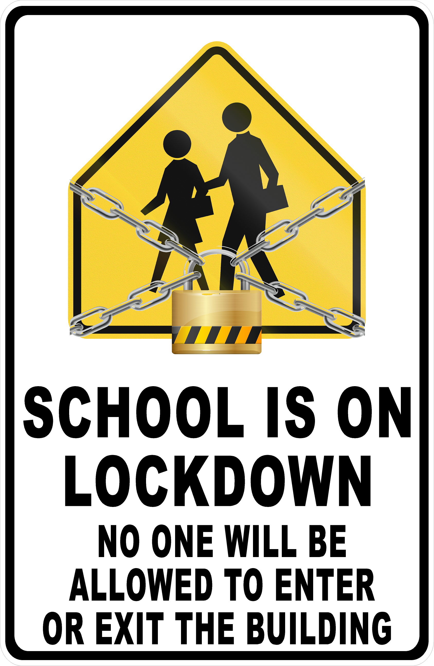 School is on Lockdown Sign – Signs by SalaGraphics