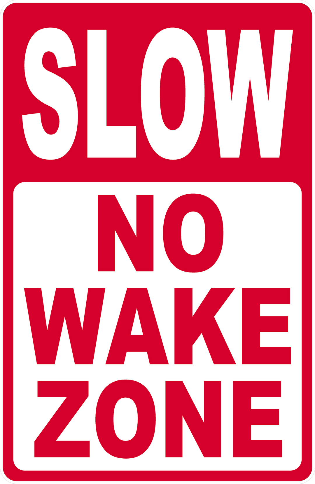 Slow No Wake Zone Sign – Signs by SalaGraphics