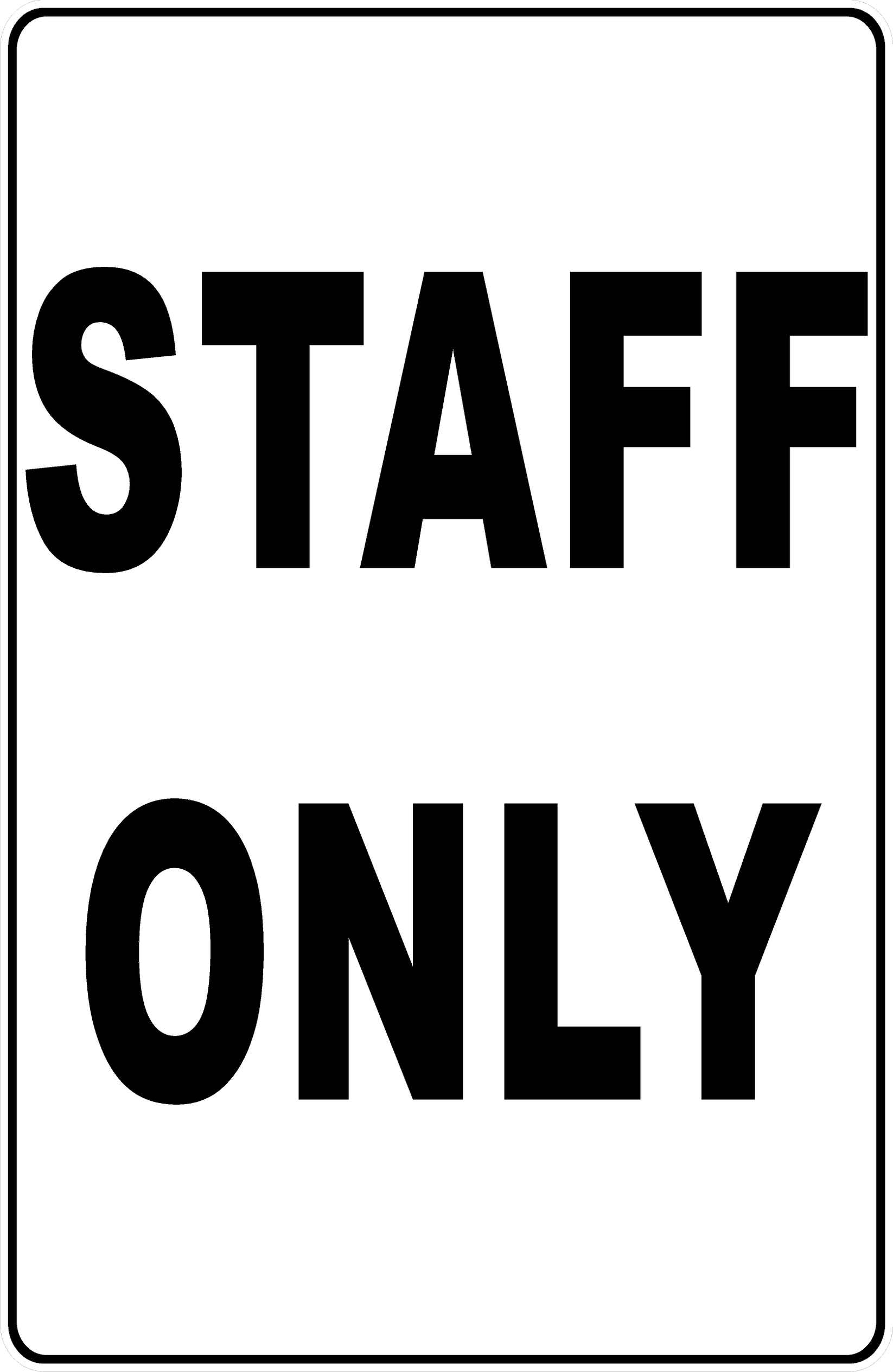 Staff Only Sign – signs by salagraphics