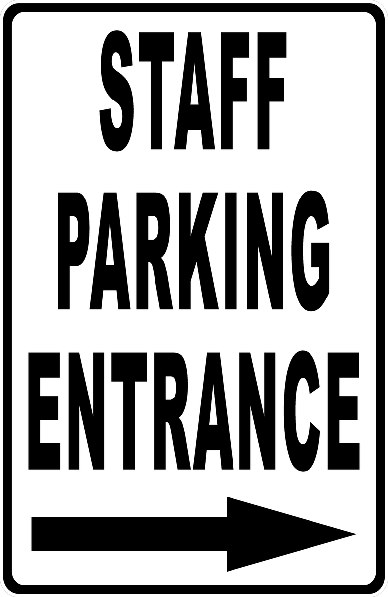 Staff Parking Entrance with Optional Directional Arrow Sign – Signs by ...