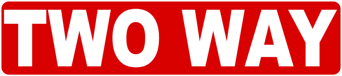 Two Way Sign – Signs by SalaGraphics