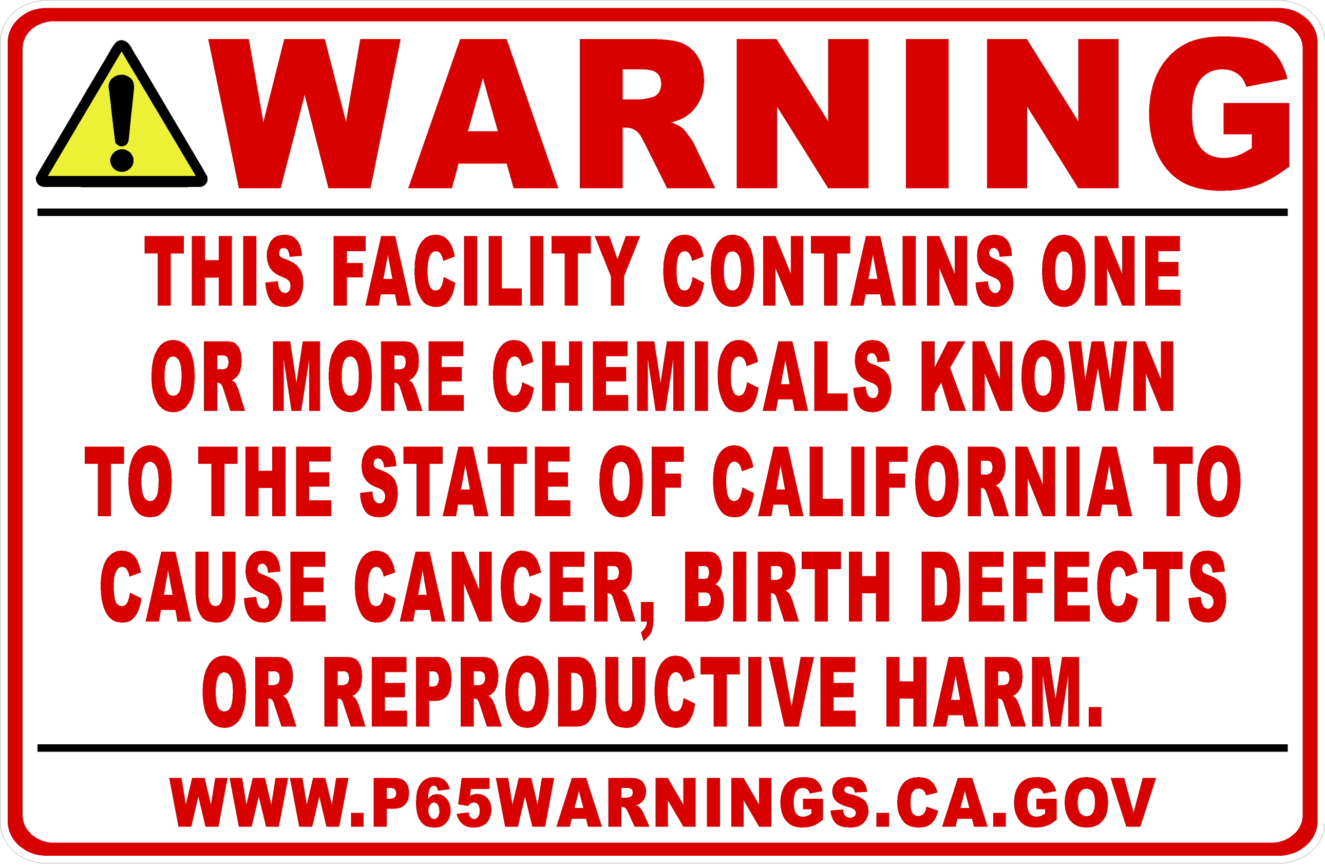 Warning This Facility Contains One Or More Chemicals St of CA Prop 65 ...