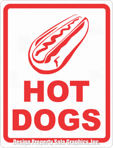 Hot Dogs Sign – Signs by SalaGraphics