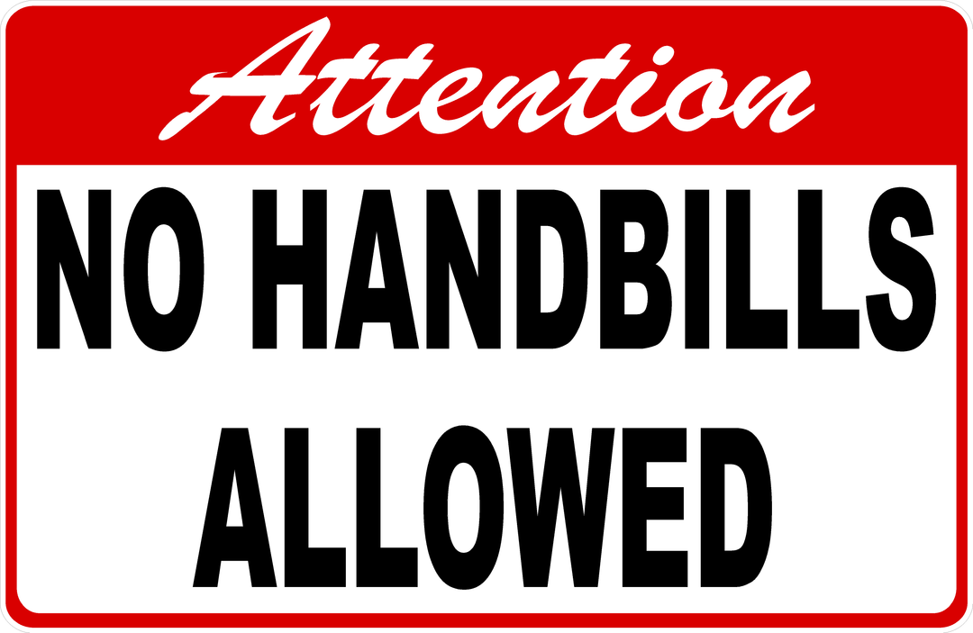 Attention No Handbills Allowed Sign – Signs by SalaGraphics
