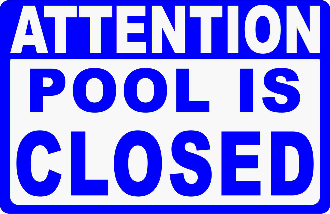 Attention Pool Open & Closed 2-Sided Sign – signs by salagraphics