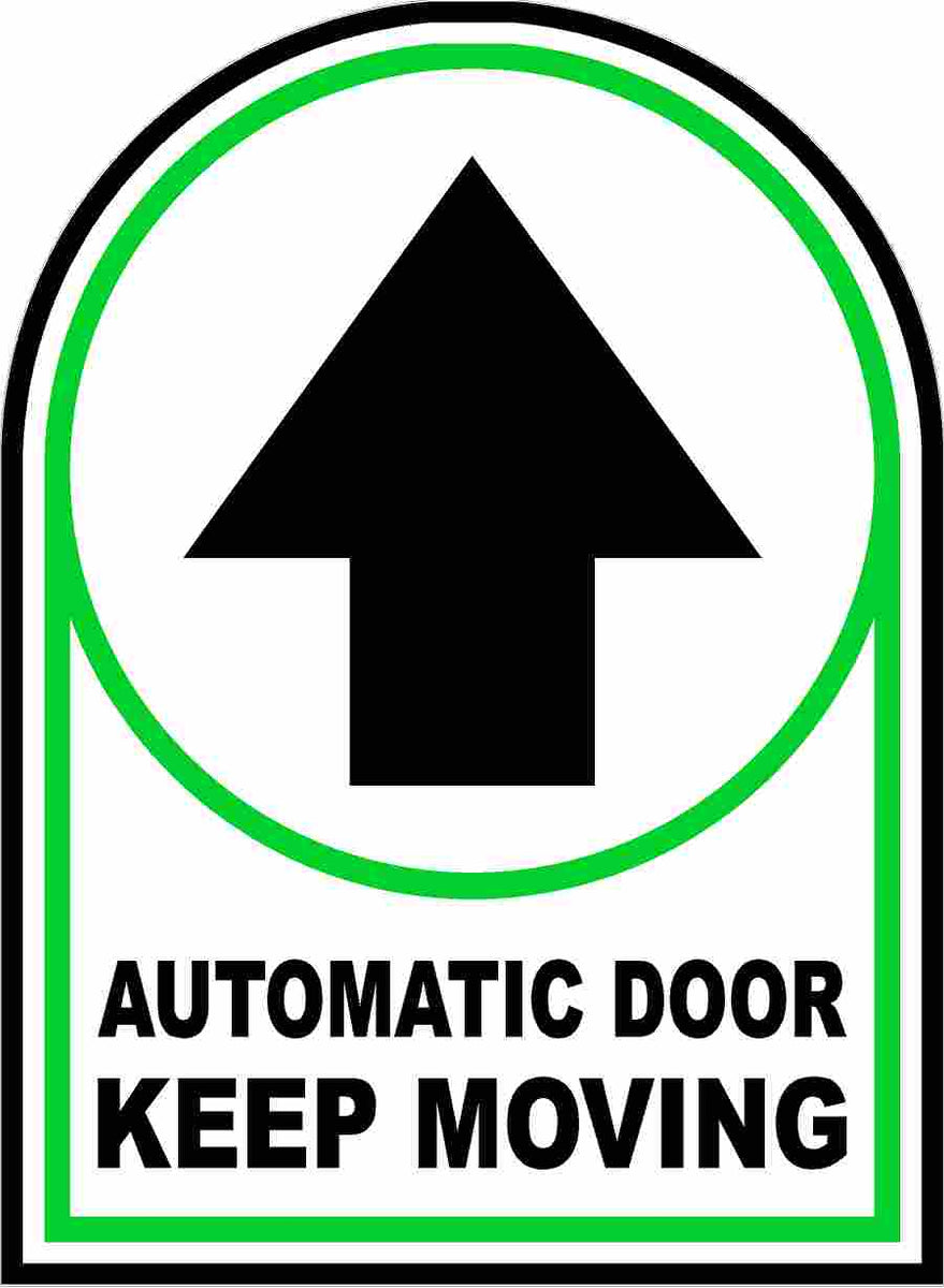 Automatic Door Keep Moving Do Not Enter Stand Clear Decal. Multi-Pack ...