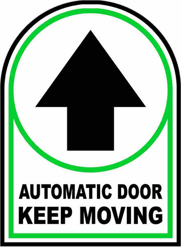 Automatic Door Keep Moving Do Not Enter Stand Clear Decal. Multi-Pack ...