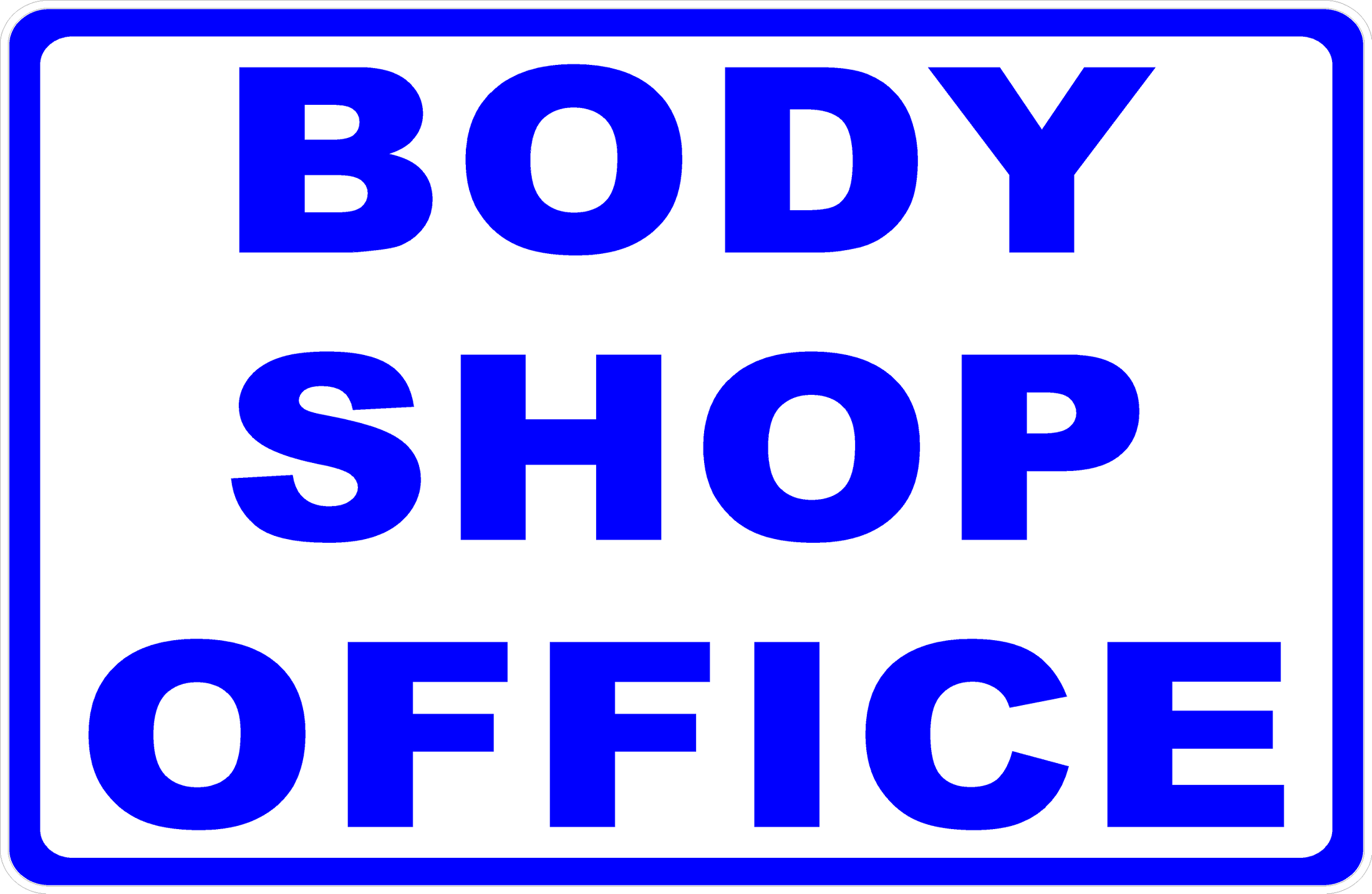 Body Shop Office Sign – signs by salagraphics