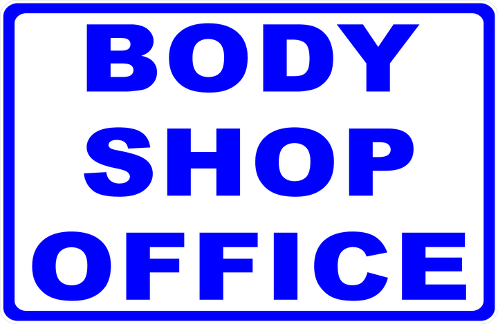 Body Shop Office Sign – Signs by SalaGraphics