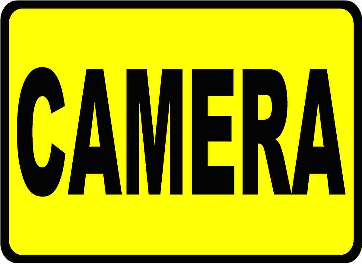 Camera Sign – Signs by SalaGraphics
