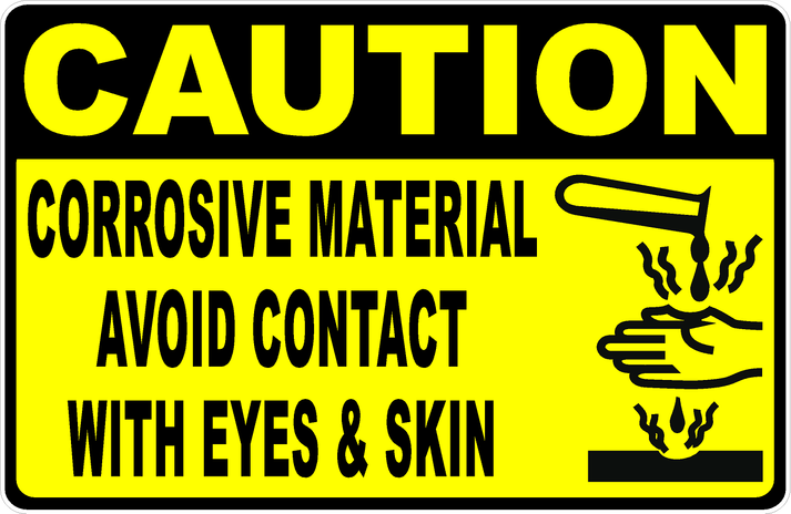Caution Corrosive Material Avoid Contact with Eyes & Skin Sign – signs ...