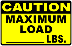 Caution Maximum Load (Your Choice) lbs. Decal – signs by salagraphics