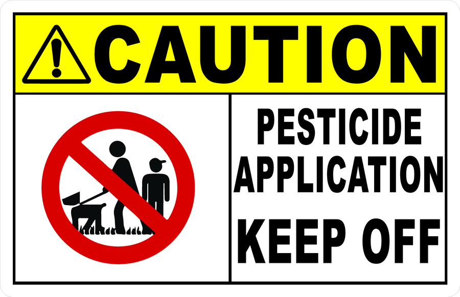 Caution Pesticide Application Keep Off Sign – Signs by SalaGraphics