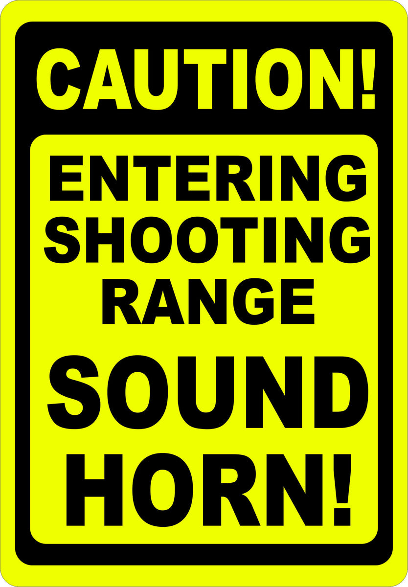 Shooting Range Warning Signs